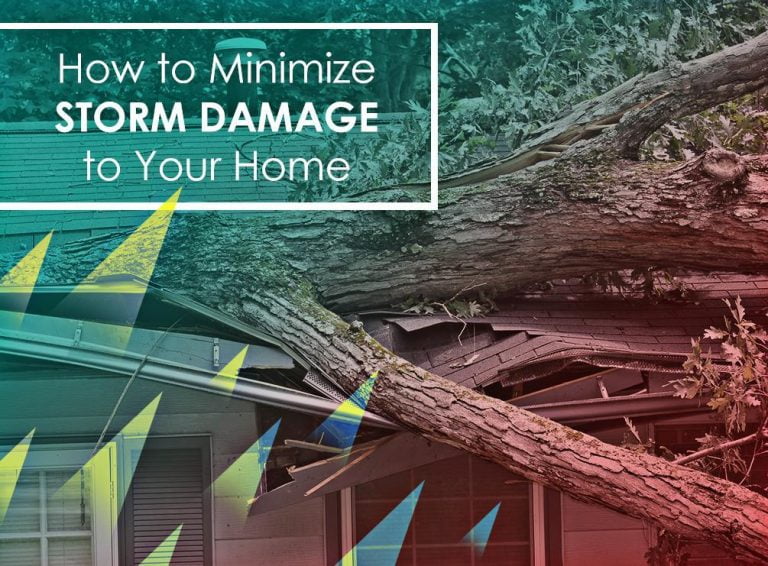 How to minimize storm damage to your home